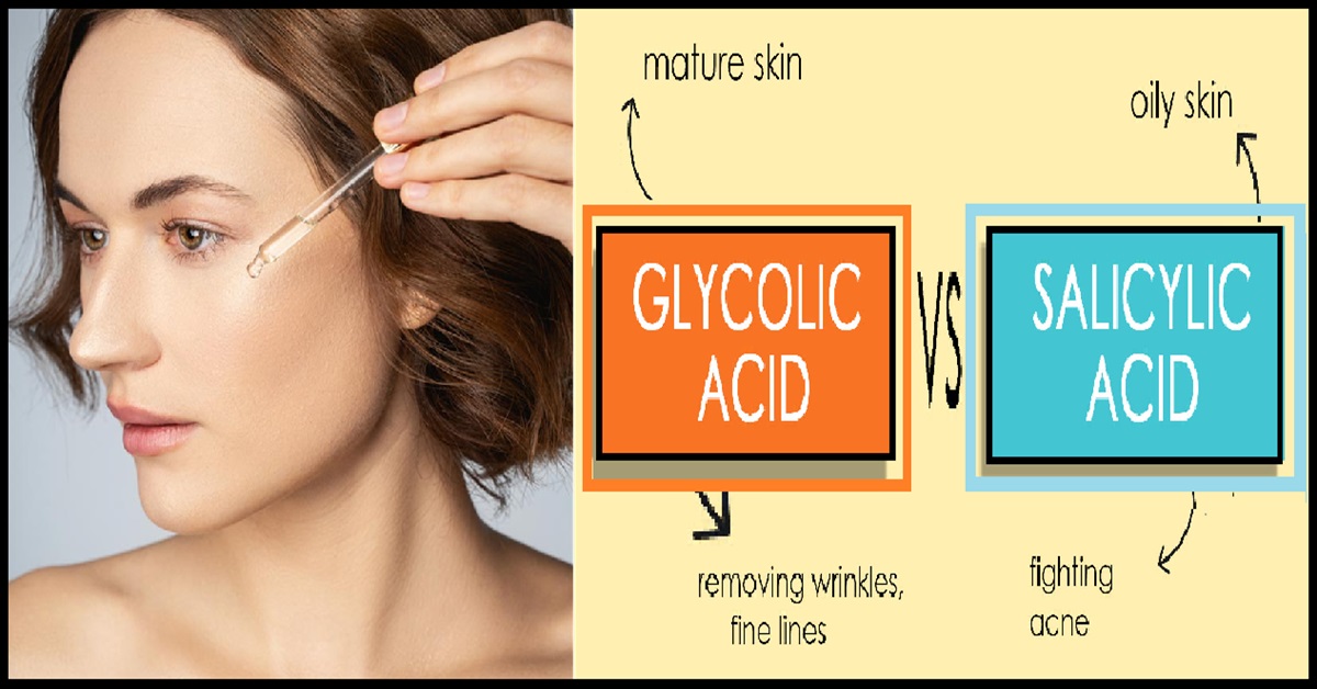 Glycolic Acid or Salicylic Acid which is good for skin, see here