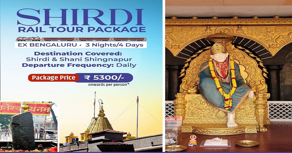Railways provides Shirdi Rail Tour Package at Rs 5,300