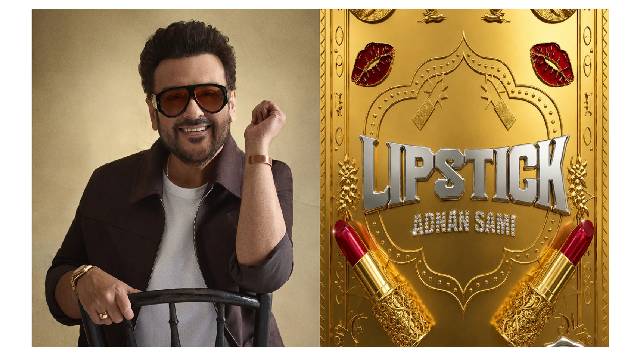 Adnan Sami's latest single Lipstick gets Deluxe version